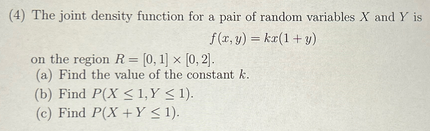 Solved (4) ﻿The joint density function for a pair of random | Chegg.com