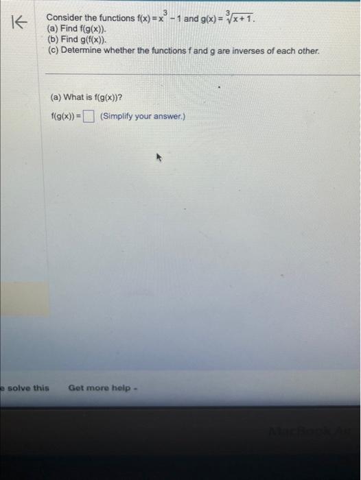Solved K 3 Consider the functions f(x)=x-1 and g(x)=√x+1. | Chegg.com