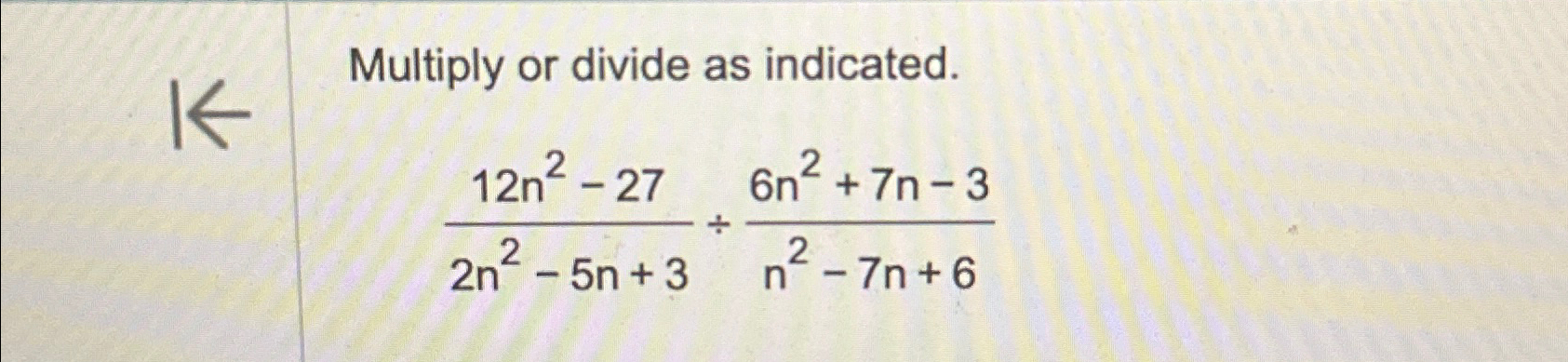Solved Multiply or divide as | Chegg.com