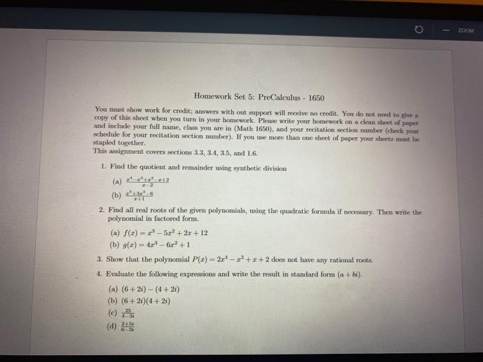 Solved ZOOM Homework Set 5: PreCalculus - 1650 You must show | Chegg.com