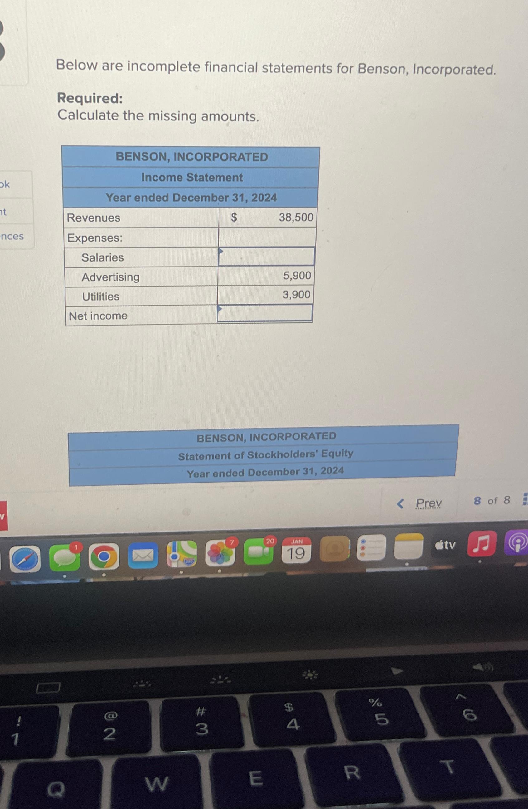 Below are incomplete financial statements for Benson, | Chegg.com