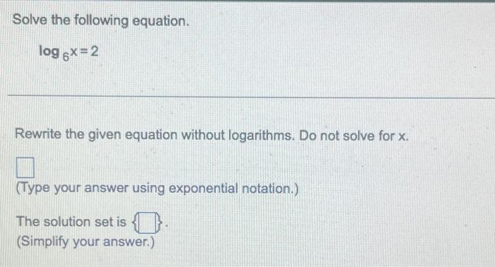 Solved Solve the following equation: rewrite the given | Chegg.com