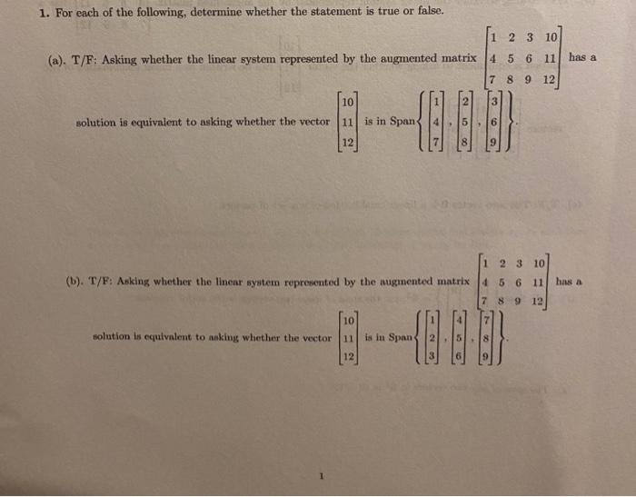 Solved 1. For each of the following, determine whether the | Chegg.com