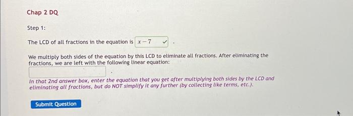 Solved Step 1: The LCD of all fractions in the equation is | Chegg.com