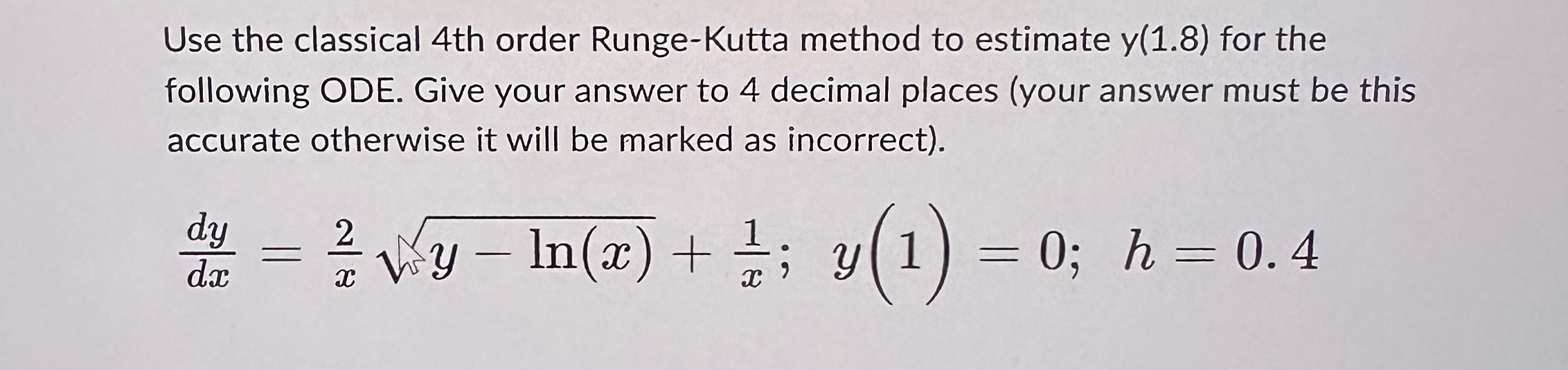 Solved Use the classical 4th order Runge-Kutta method to | Chegg.com