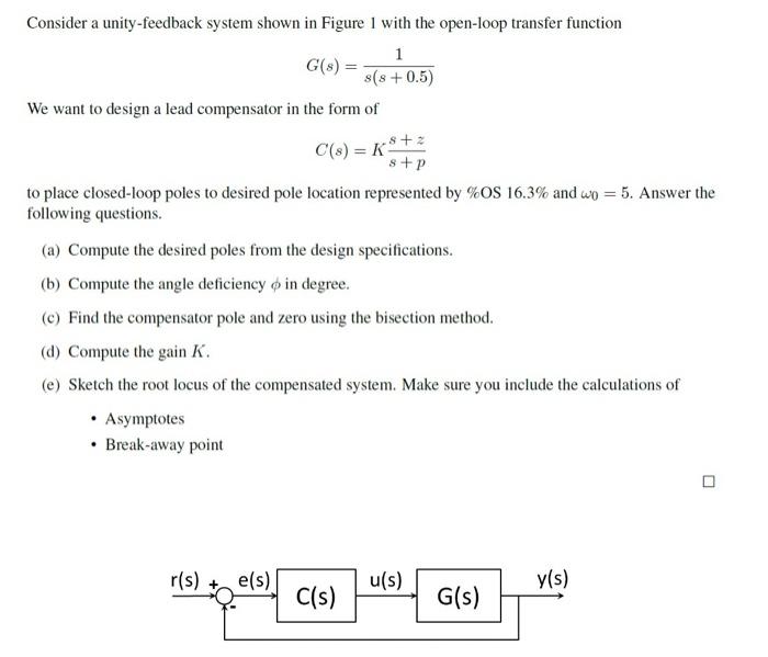 Solved Consider a unity-feedback system shown in Figure 1 | Chegg.com