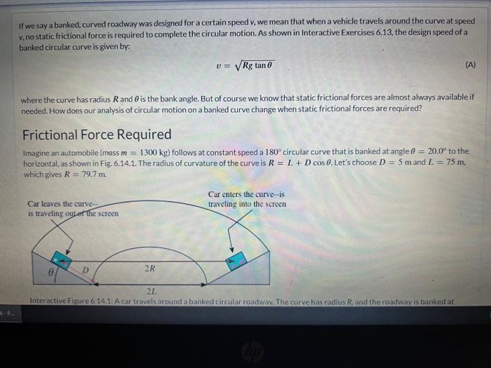Solved If we say a banked, curved roadway was designed for a | Chegg.com