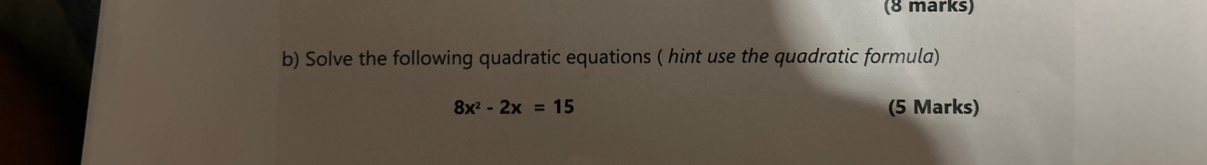 Solved b) ﻿Solve the following quadratic equations ( ﻿hint | Chegg.com