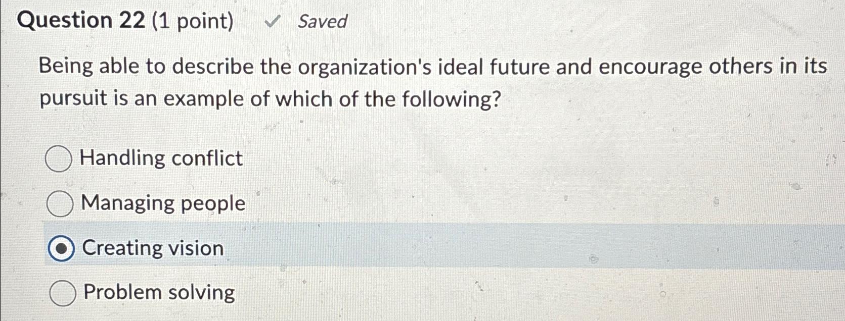 Solved Question 22 (1 ﻿point)SavedBeing able to describe the | Chegg.com