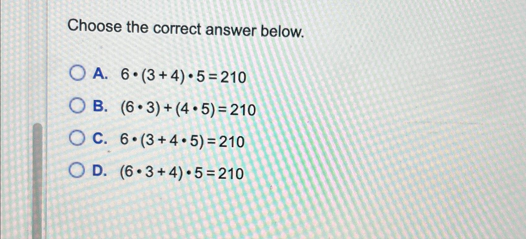 Solved Choose the correct answer | Chegg.com