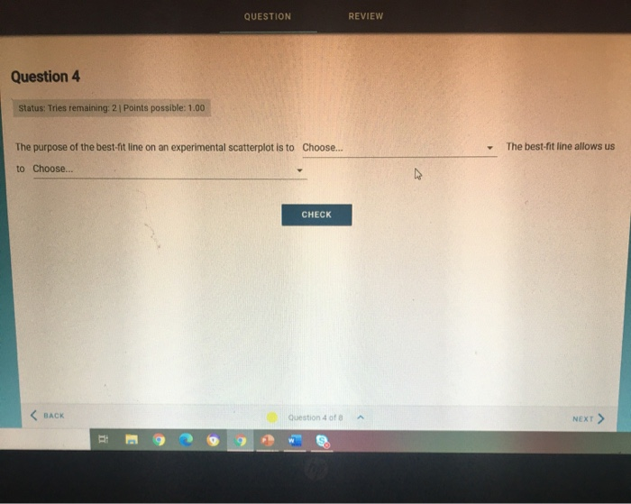 QUESTION REVIEW Question 4 Status: Tries remaining: 2 | Chegg.com QUESTION REVIEW Question 4 Status: Tries remaining: 2 | Chegg.com