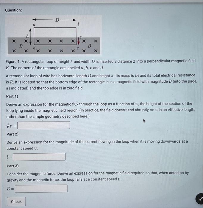 Solved Question: Figure 1. A rectangular loop of height h | Chegg.com
