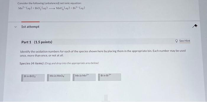 Solved Consider the following (unbalanced) net ionic | Chegg.com