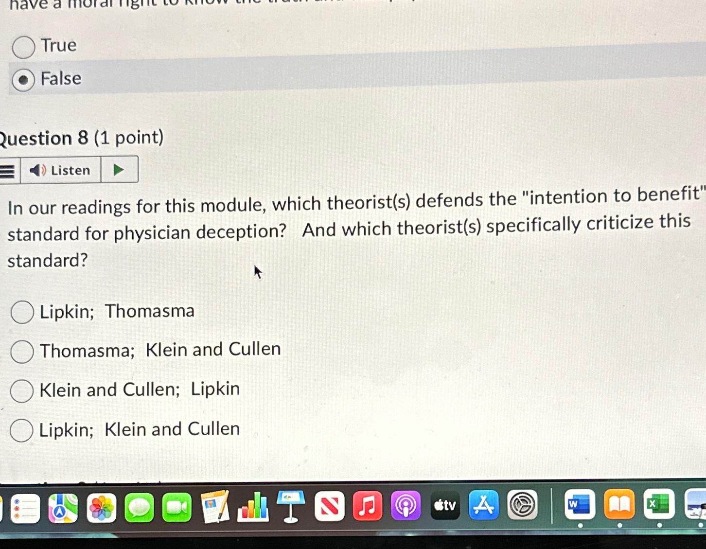 Solved TrueFalseQuestion 8 (1 ﻿point)ListenIn our readings | Chegg.com