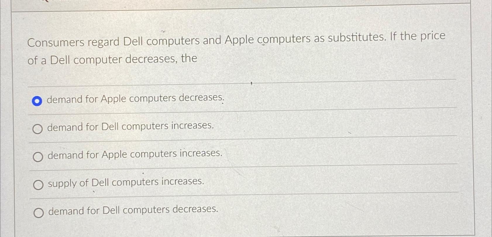 Solved Consumers regard Dell computers and Apple computers | Chegg.com
