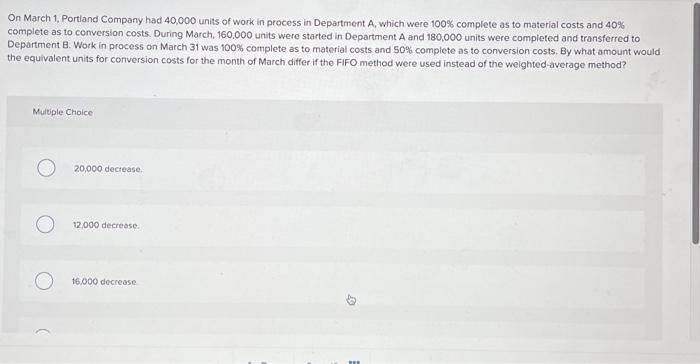 Solved 20,000 decrease. 12.000 decrease. 16.000 decrease. | Chegg.com