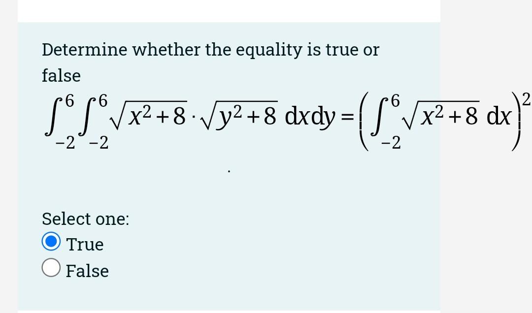 Solved Determine whether the following equality is true or | Chegg.com
