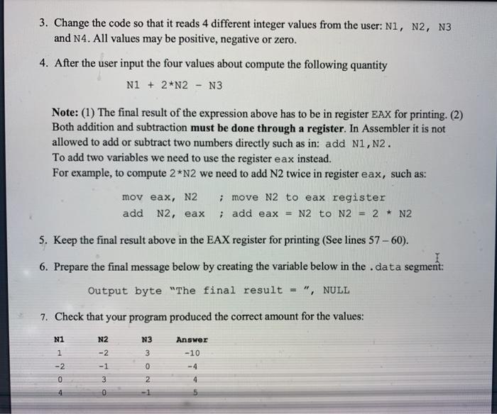 Solved CHANGE THE CODE so that it reads 4 difderent inreger | Chegg.com