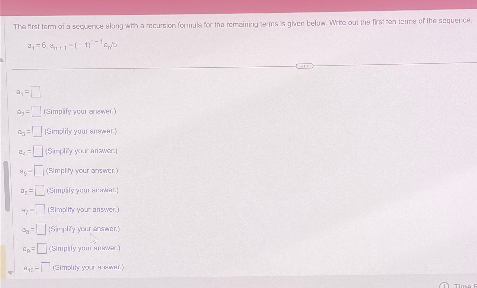 Solved The first term of a sequence along with a recursion | Chegg.com