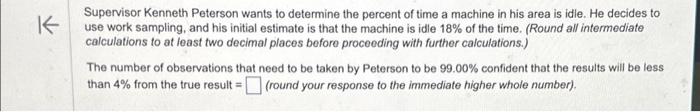 Solved Supervisor Kenneth Peterson wants to determine the | Chegg.com