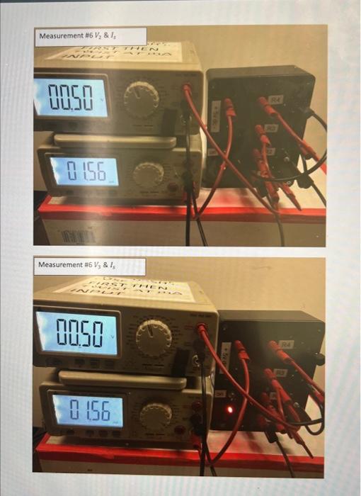 Solved 6. Data record from Exp 3 photos for Measurement \#6 | Chegg.com Solved 6. Data record from Exp 3 photos for Measurement \#6 | Chegg.com