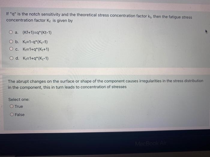 Solved If "q" is the notch sensitivity and the theoretical | Chegg.com