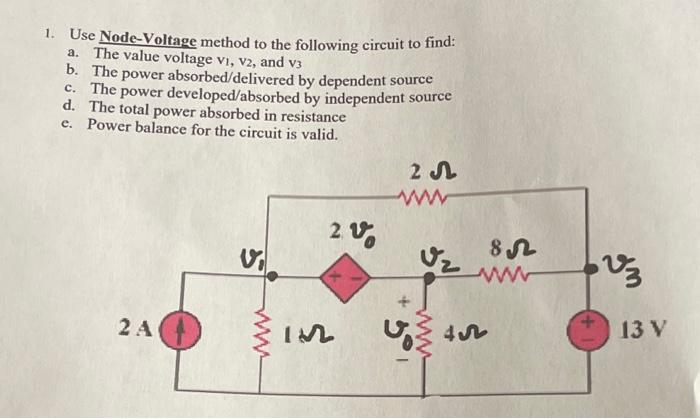 Solved 1. Use Node-Voltage method to the following circuit | Chegg.com