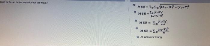 Solved ich of these is the equation for the MSEY MSE - | Chegg.com