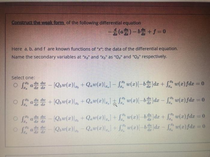 Solved Construct the weak form of the following differential | Chegg.com