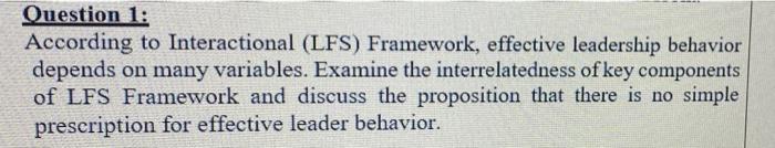 Solved Question 1: According to Interactional (LFS) | Chegg.com