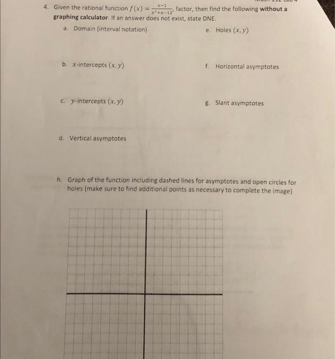 Solved 4. Given the rational function f(x)=x2+x−12x−1, | Chegg.com