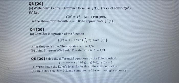 Solved Q3 [20] (a) Write down Central-Difference formulas | Chegg.com