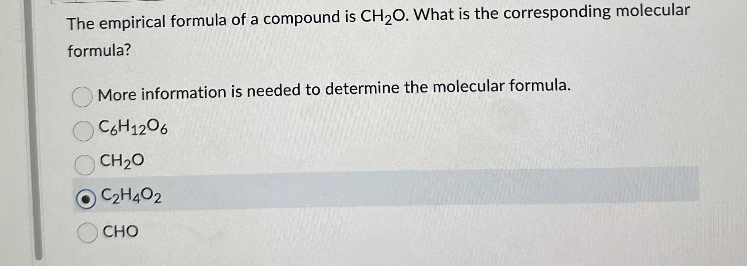 Solved The empirical formula of a compound is CH2O. ﻿What is | Chegg.com