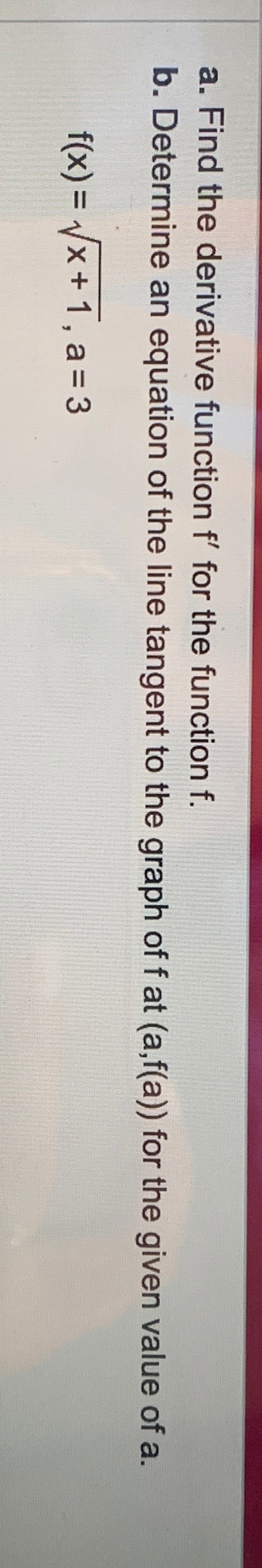 Solved a. ﻿Find the derivative function f' ﻿for the function | Chegg.com