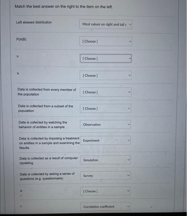 Match the best answer on the right to the item on the | Chegg.com