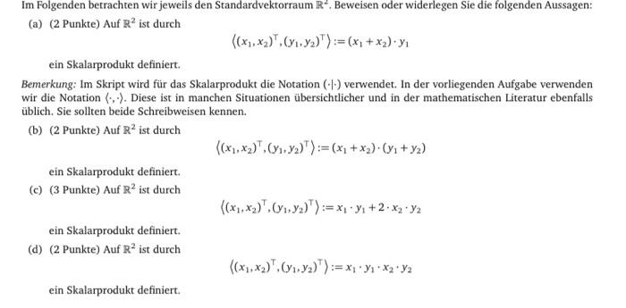 Solved (x1,x2)⊤,(y1,y2)⊤ :=(x1+x2)⋅y1 Note: The notation | Chegg.com