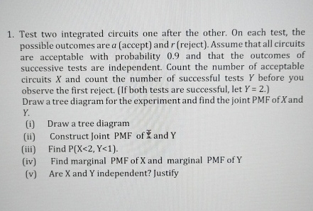 Solved Test two integrated circuits one after the other. On | Chegg.com