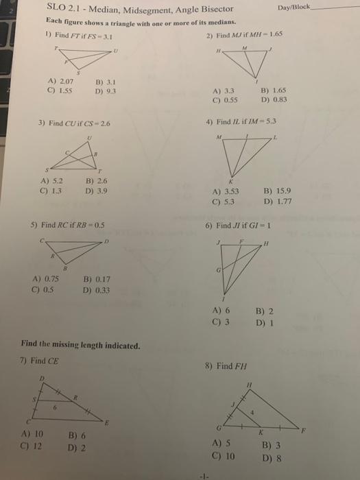 Solved Day/Block SLO 2.1 - Median, Midsegment, Angle | Chegg.com