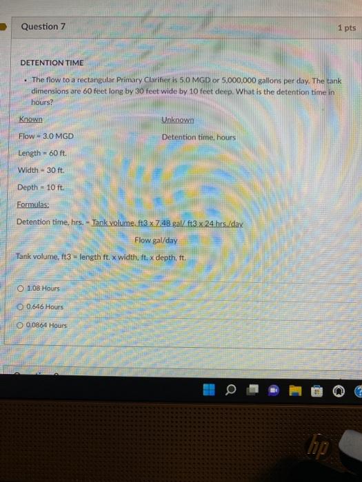 Solved DETENTIONTIME - The flow to a rectangular Primary | Chegg.com