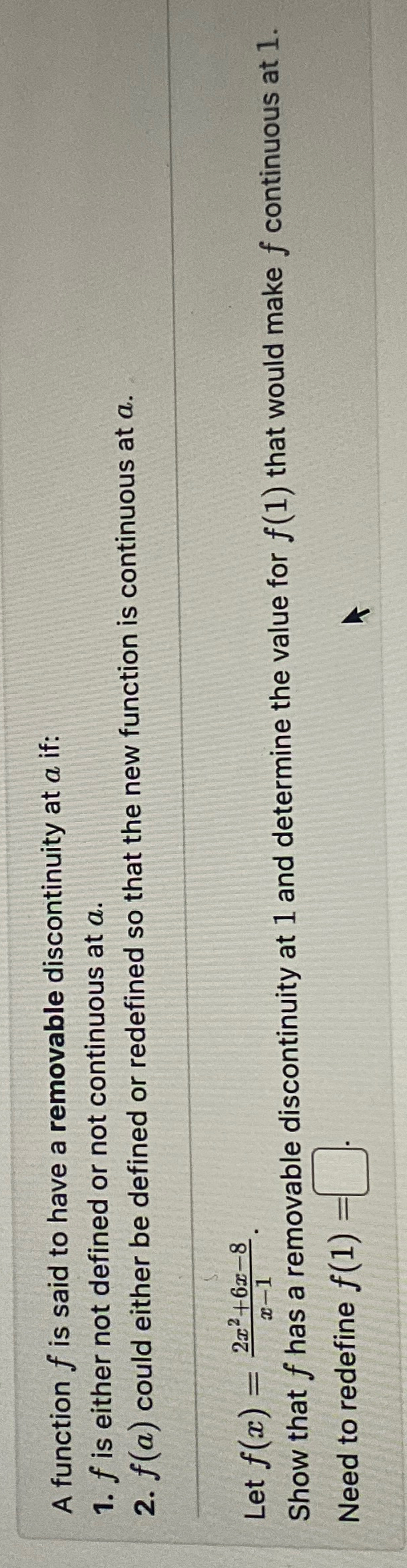 Solved A function f ﻿is said to have a removable | Chegg.com
