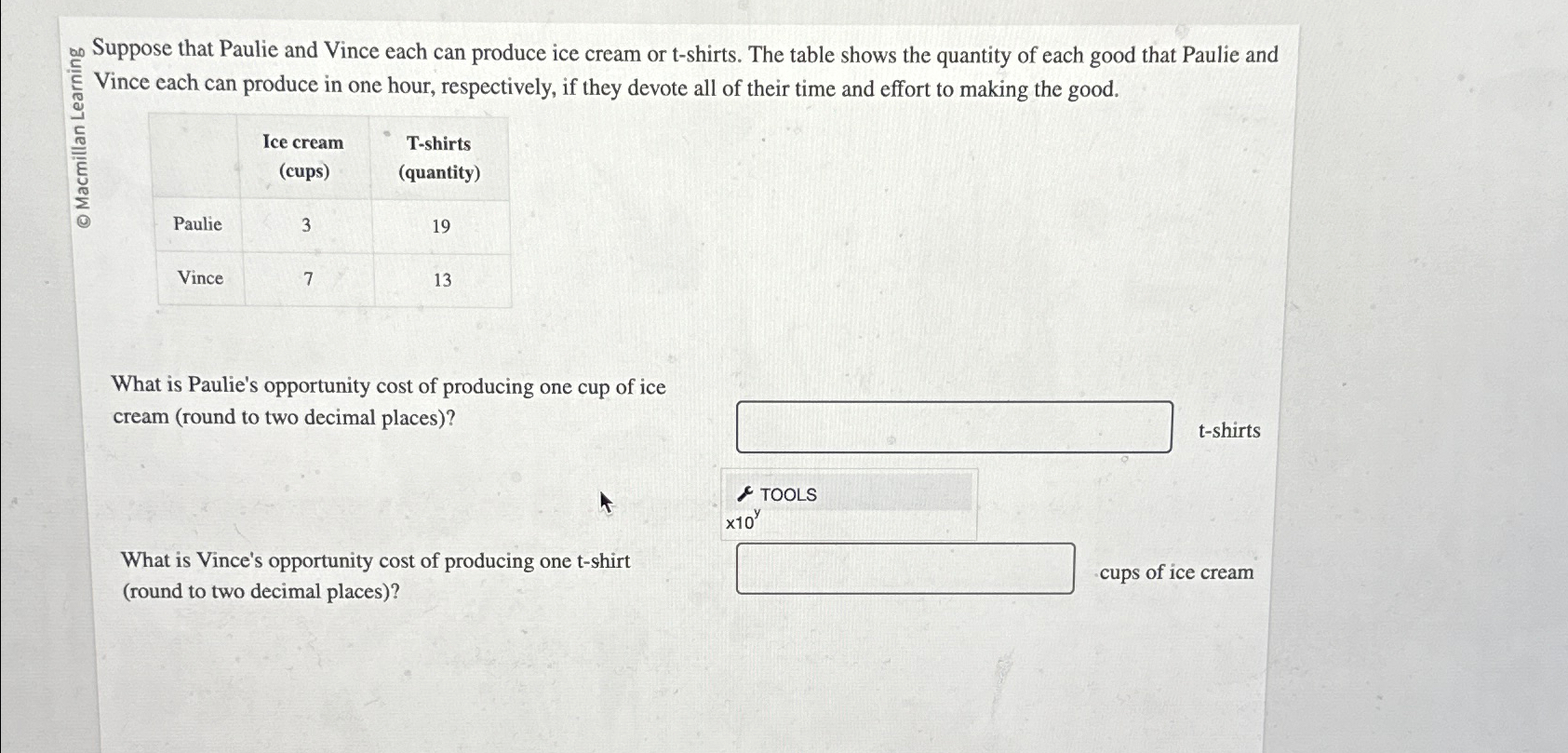 Solved Suppose that Paulie and Vince each can produce ice | Chegg.com