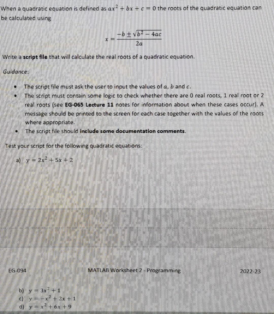 Solved When a quadratic equation is defined as ax2+bx+c=0 | Chegg.com