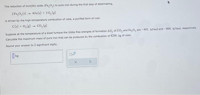 The reduction of iron(III) oxide (Fe2O3) to pure iron | Chegg.com