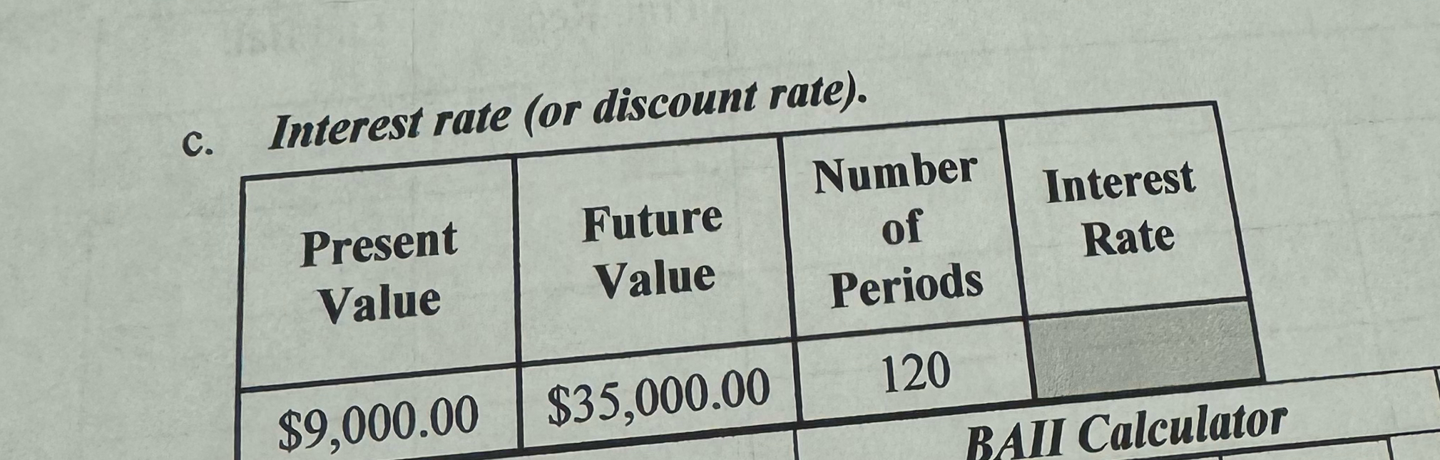 Solved c. ﻿Interest rate (or discount | Chegg.com