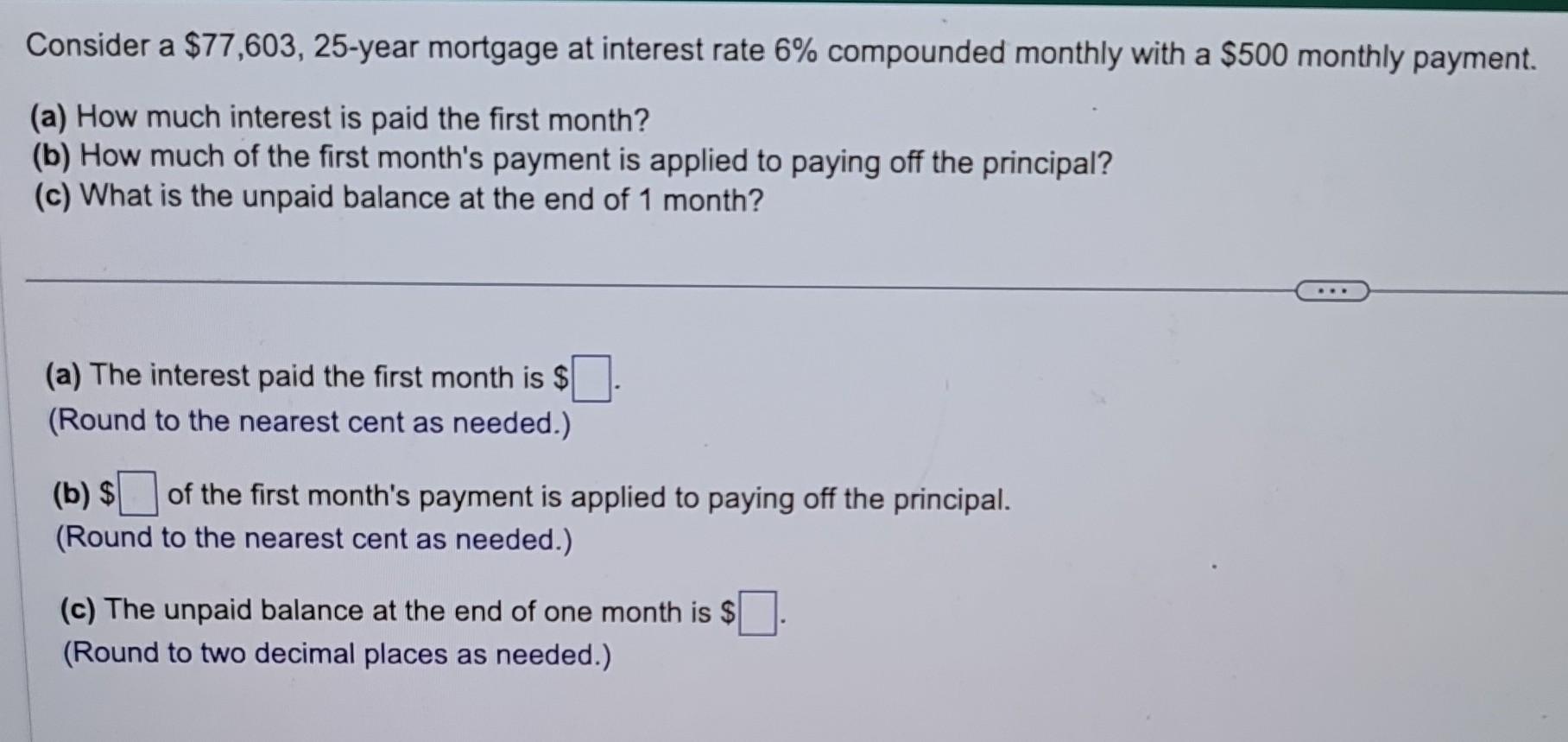 Solved Consider a $77,603,25-year mortgage at interest rate | Chegg.com