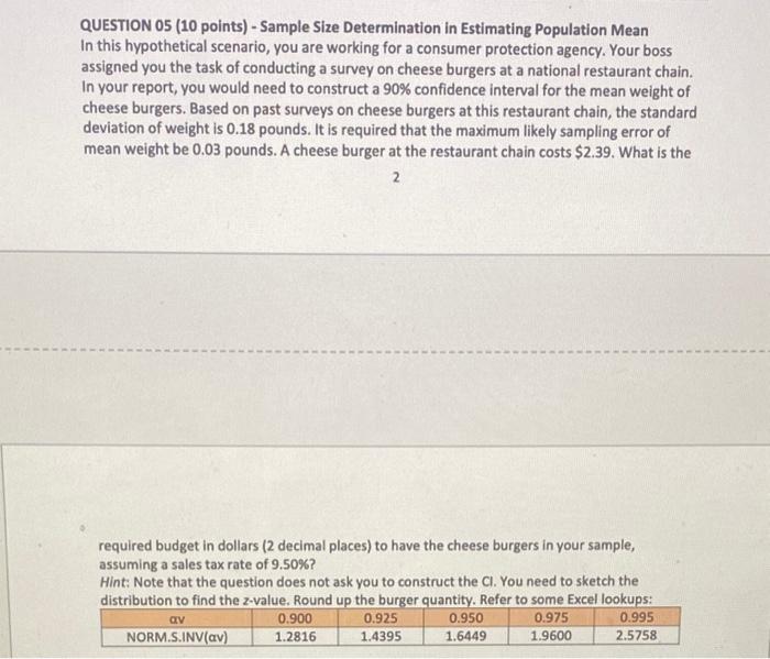 Solved QUESTION 05 (10 points) - Sample Size Determination | Chegg.com
