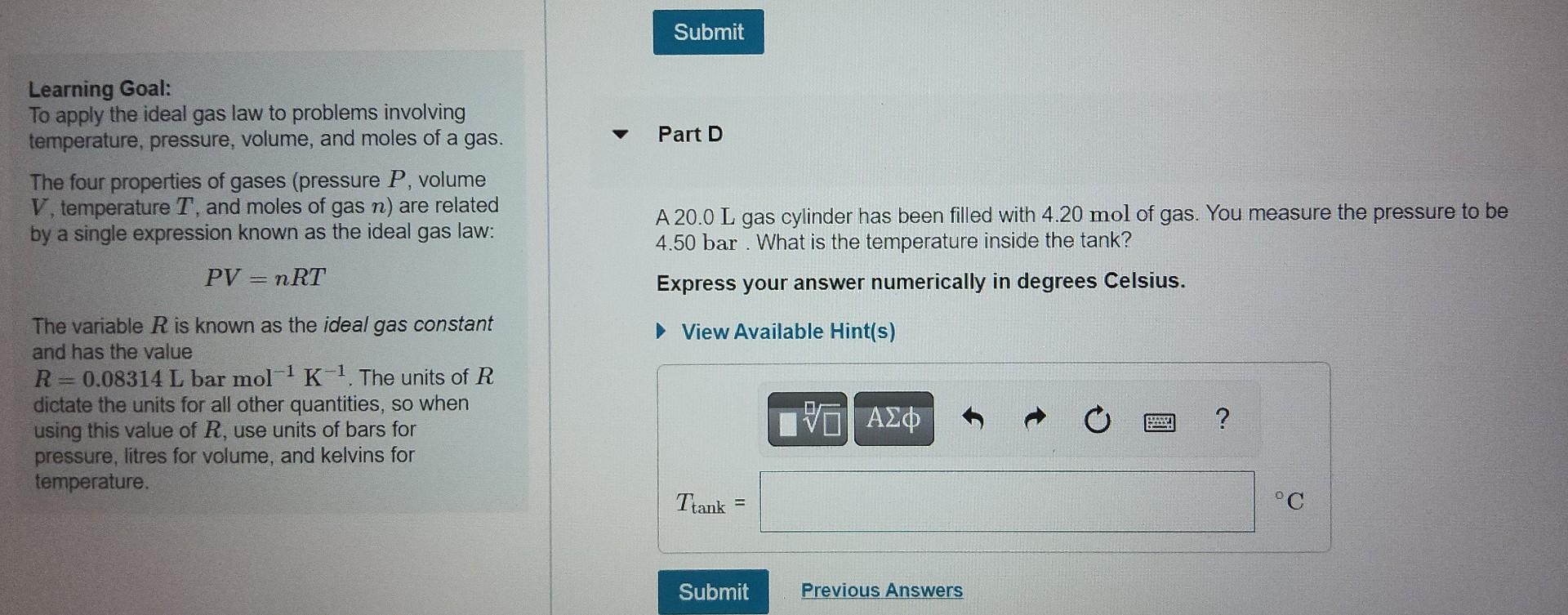 Solved Learning Goal: To apply the ideal gas law to problems | Chegg.com