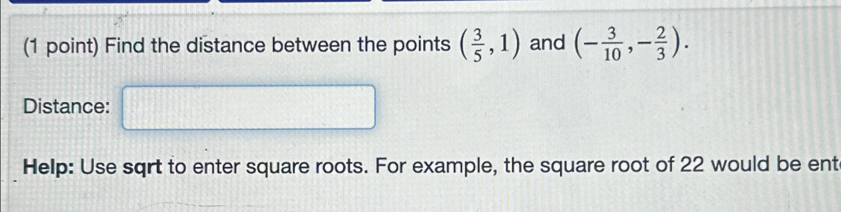 Solved (1 ﻿point) ﻿Find the distance between the points | Chegg.com