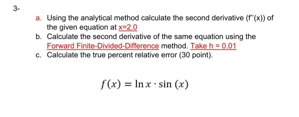 Solved 3- a. Using the analytical method calculate the | Chegg.com