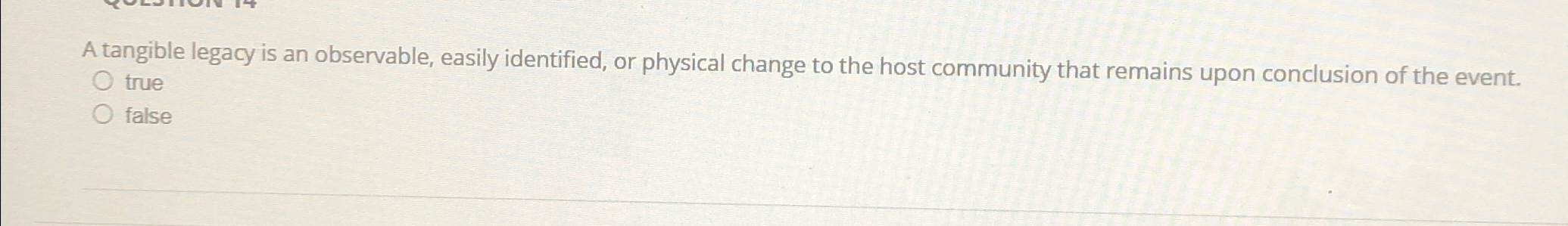 Solved A tangible legacy is an observable, easily | Chegg.com